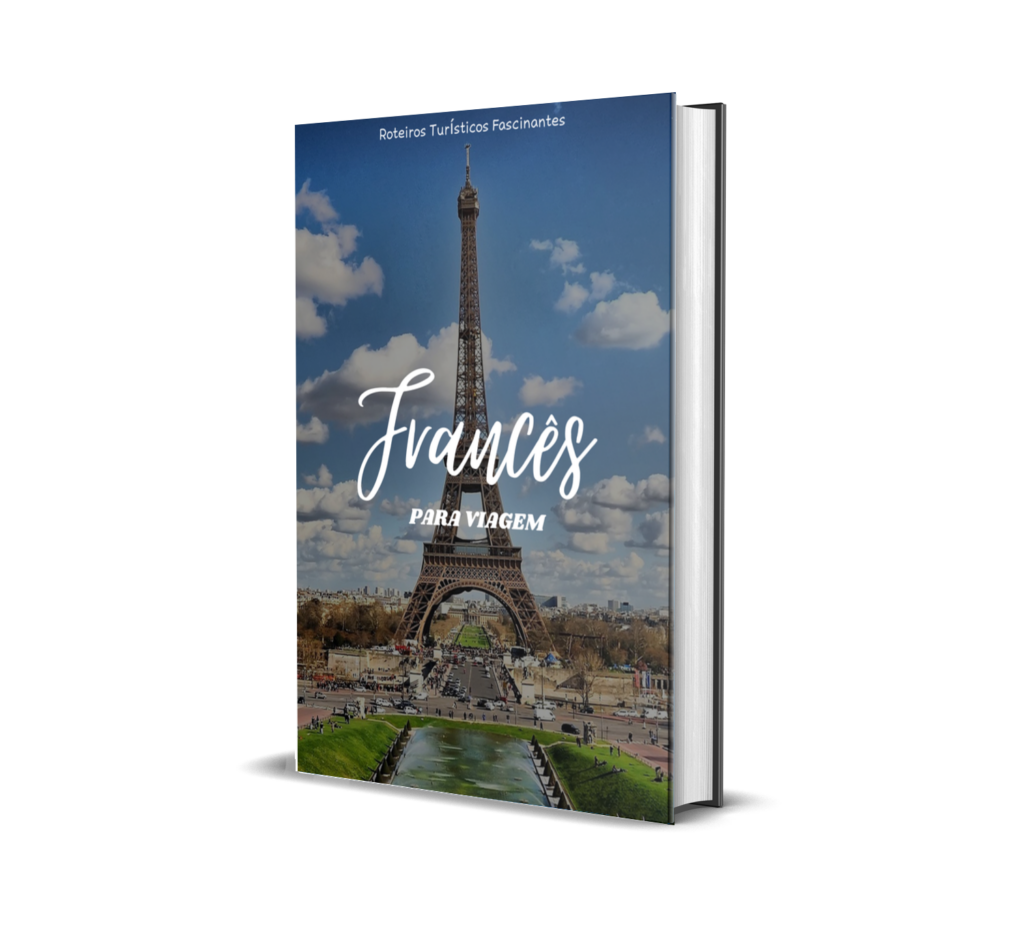 Roteiros Turísticos Fascinantes - França - Dicas de Compra Inteligente